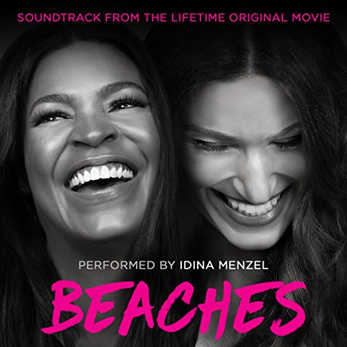 Wind Beneath My Wings song by Idina Menzel from Beaches (Soundtrack ...