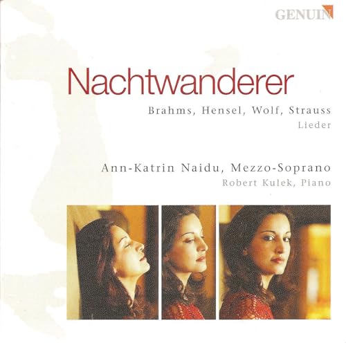 Play Vocal Recital: Naidu, Ann-Katrin - Brahms, J. / Mendelssohn-Hensel ...
