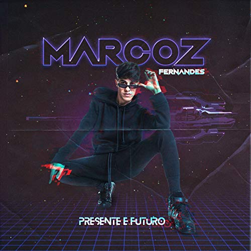 Play Presente e Futuro by marcoz fernandes on Amazon Music