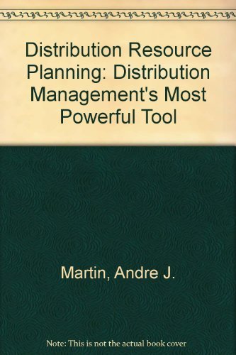 Drp, Distribution Resource Planning: Distribution Management's Most ...