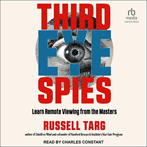 Amazon.com: Third Eye Spies: Learn Remote Viewing from the Masters ...