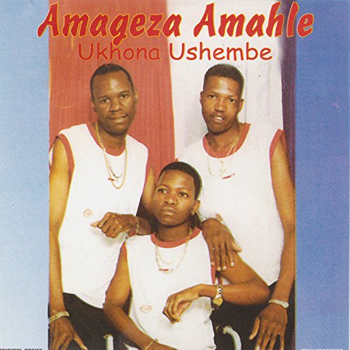 Amazon.com: Ukhona Ushembe : Amageza Amahle: Digital Music