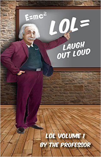 LOL Volume 1: The Professor: 9780986126512: Amazon.com: Books