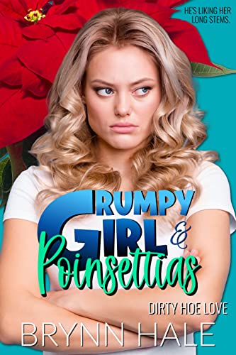 Grumpy Girl and Poinsettias: Sunshine Guy & Grumpy Girl Romance (Dirty ...