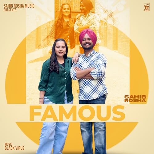 Play Famous by Sahib Rosha & Gurlez Akhtar on Amazon Music Unlimited