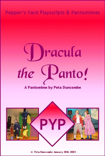 Dracula the Panto: A Fang-tastic Pantomime : Duncombe, Peta: Amazon.es ...