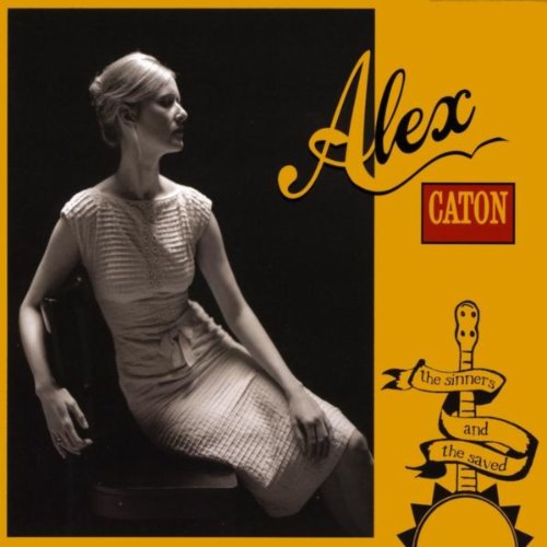Amazon.com: The Sinners and the Saved : Alex Caton: Digital Music