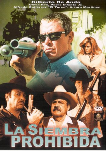 Amazon.com: La Siembra Prohibida : Gilberto de Anda, Alfredo "El Turco ...