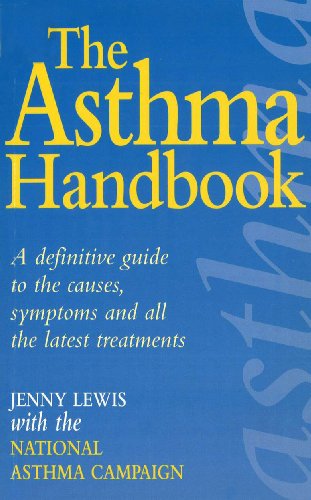 The Asthma Handbook: A Definitive Guide to the Causes,Symptoms and all ...