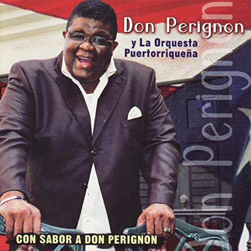 Amazon Music - Don PerignonのCon Sabor A Don Perignon - Amazon.co.jp