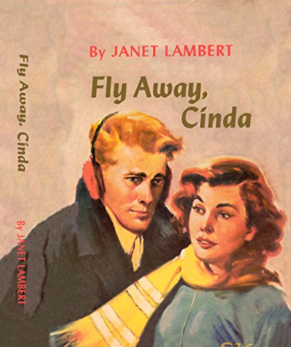 Amazon.com: Fly Away Cinda (Cinda Hollister Series by Janet Lambert ...