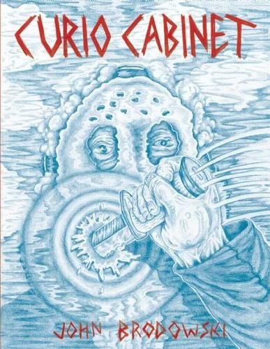 Curio Cabinet: Brodowski, John: 9780979960970: Amazon.com: Books