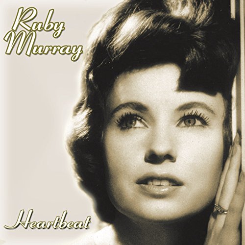 Play Heartbeat by Ruby Murray on Amazon Music