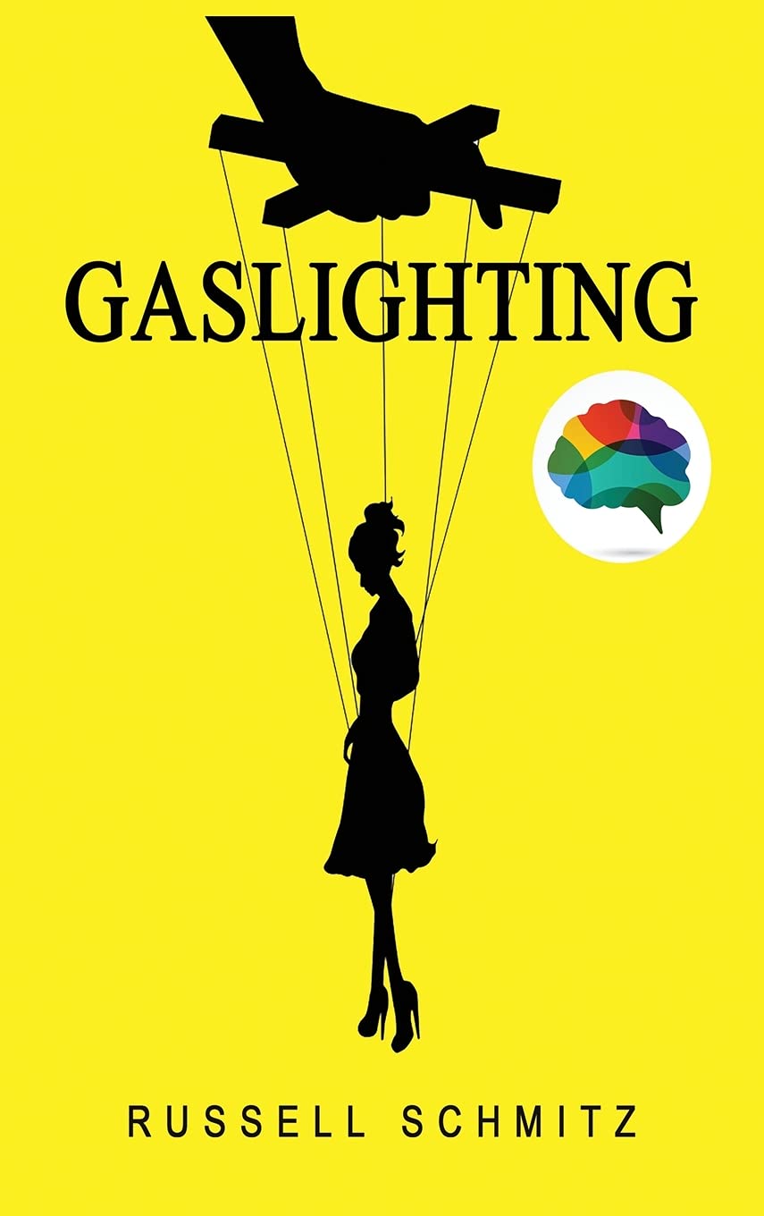 Gaslighting: The Narcissistic Gaslight Effect. How to Recognize ...