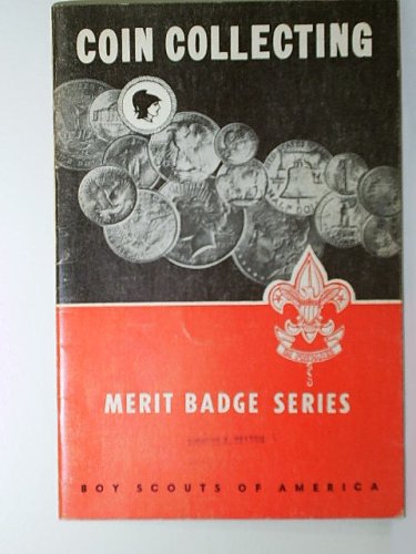 Coin Collecting (Merit Badge Series): Boy Scouts of America: Amazon.com ...