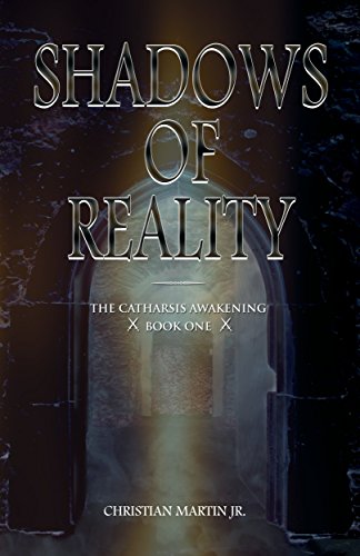 Amazon.com: Shadows of Reality (The Catharsis Awakening Book 1) eBook ...