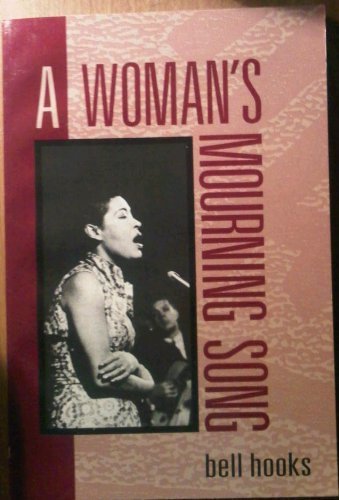 A Woman's Mourning Song: bell hooks: 9780863163180: Amazon.com: Books