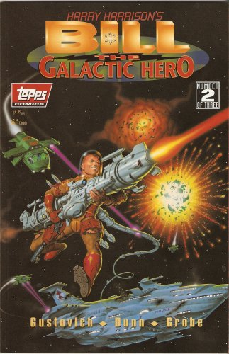 Bill, the Galactic Hero #2 August 1994: Ken Grobe: Amazon.com: Books