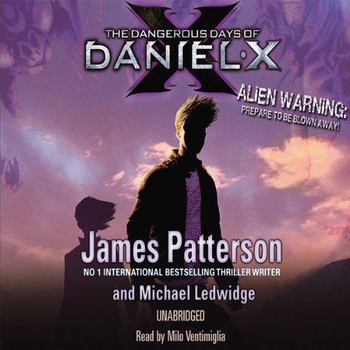The Dangerous Days of Daniel X: Daniel X, Book 1 (Adullt Edition ...