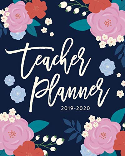 Teacher Planner 2019-2020 (2019 2020 12-Month Teacher Academic Lesson ...