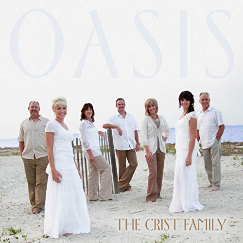Amazon.com: Oasis : Crist Family: Digital Music