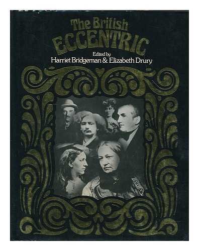The British eccentric: Bridgeman, Harriet & Elizabeth Drury ...