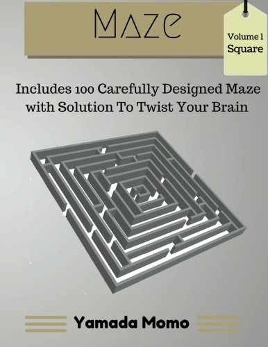 Maze Square design Vol. 1: Includes 100 Carefully Designed Maze with ...
