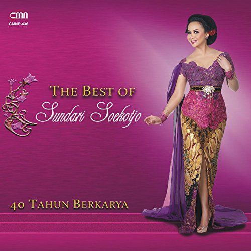 Amazon.com: The Best of Sundari Soekotjo "40 Tahun Berkarya" : Sundari ...