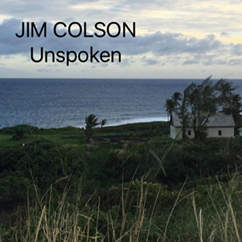 Play Unspoken by Jim Colson on Amazon Music