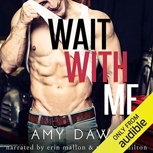 Amazon.com: Wait with Me (Audible Audio Edition): Amy Daws, Erin Mallon, Teddy Hamilton, Stars ...