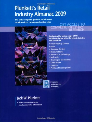 Plunkett's Retail Industry Almanac 2009: Retail Industry Market ...