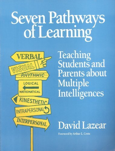 Seven Pathways to Learning: Teaching Students and Parents About ...