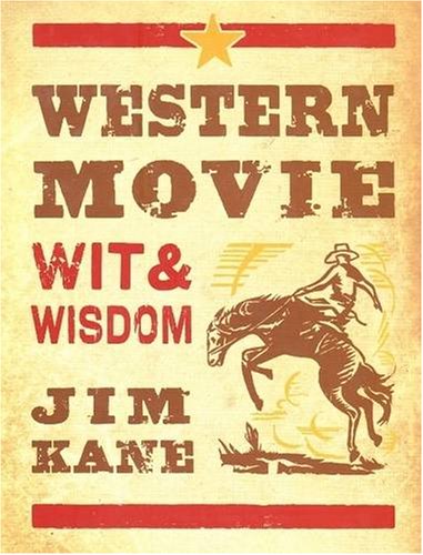 Amazon | Western Movie Wit & Wisdom | Kane, Jim, Hernandez, Isabel ...