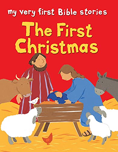 The First Christmas: My Very First Bible Stories eBook : Rock, Lois ...