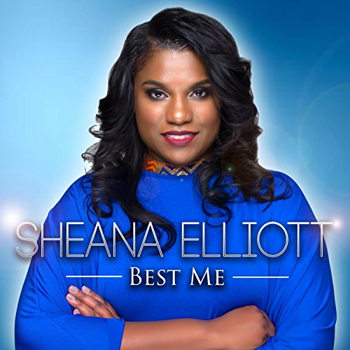 Amazon.com: Best Me : Sheana Elliott: Digital Music