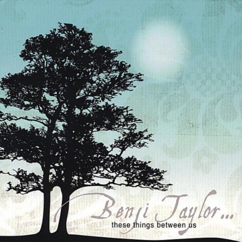 Play These Things Between Us by Benji Taylor on Amazon Music