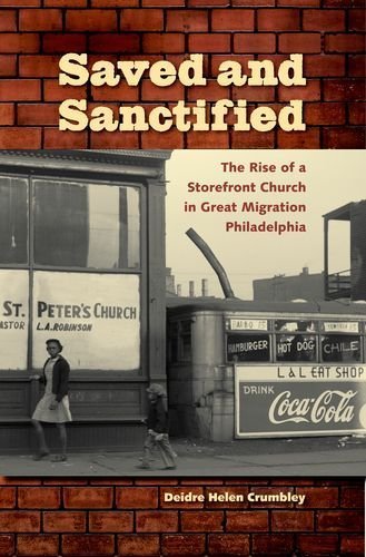 Saved and Sanctified: The Rise of a Storefront Church in Great ...