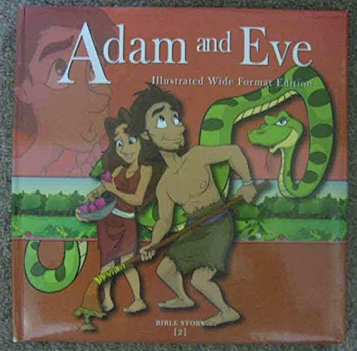 Adam and Eve Illustrated Wide Format Edition (Bible Story 2): Maissa ...