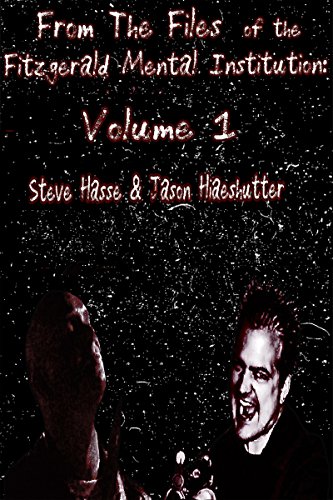 Amazon.com: From The Files of the Fitzgerald Mental Institution: Volume ...