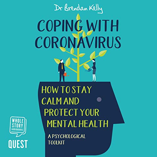 Amazon.com: Coping with Coronavirus: A Psychological Toolkit (Audible ...