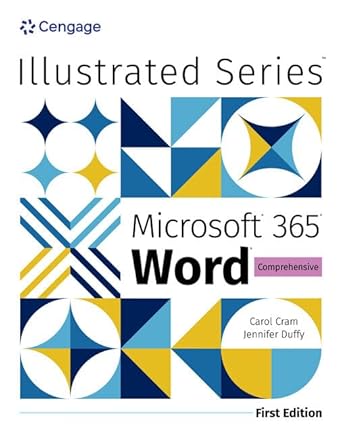 Illustrated Microsoft® 365® Word® Comprehensive, First Edition (Mindtap ...