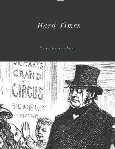 Hard Times by Charles Dickens: Dickens, Charles: 9781975669409: Amazon ...