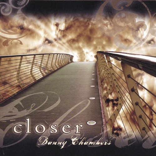 Play Closer by Danny Chambers on Amazon Music