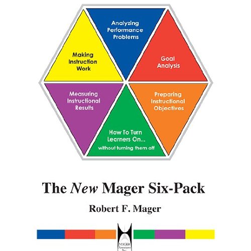 The New Mager Six-Pack: Robert F. Mager: 9781622091454: Amazon.com: Books