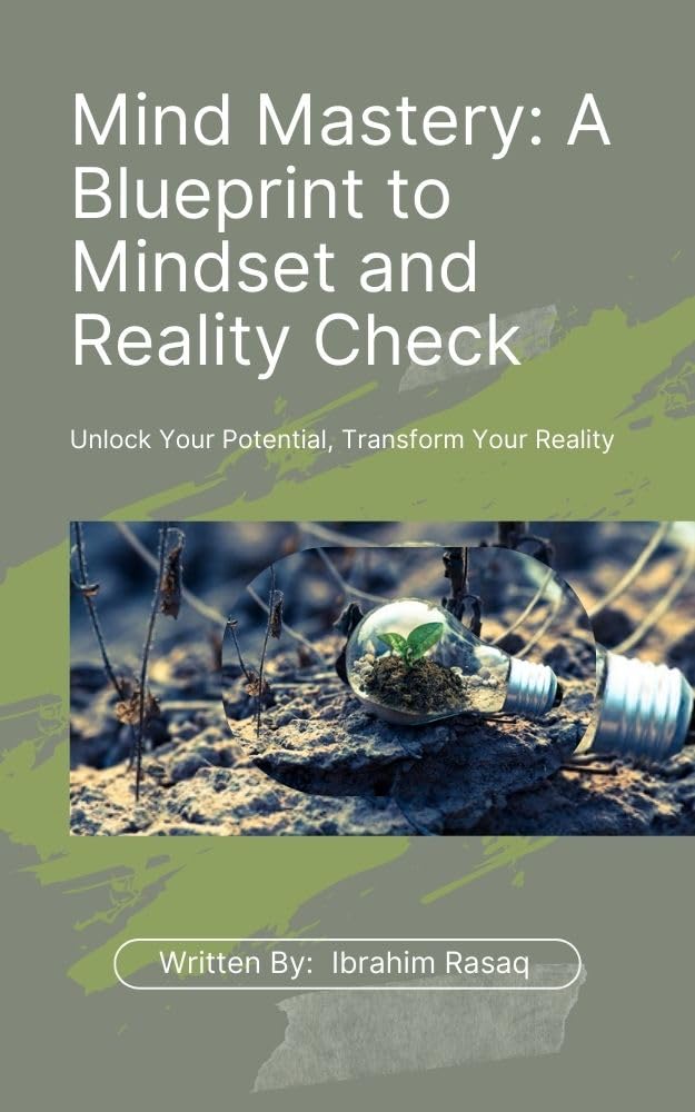 Amazon.com: Mind Mastery: A Blueprint to Mindset and Reality Check ...