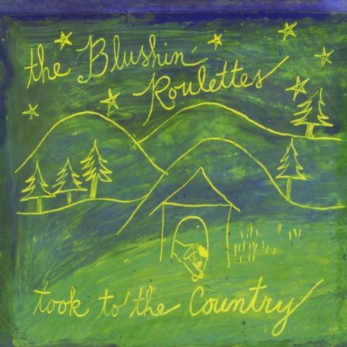 Amazon.com: Took To The Country : The Blushin' Roulettes: Digital Music