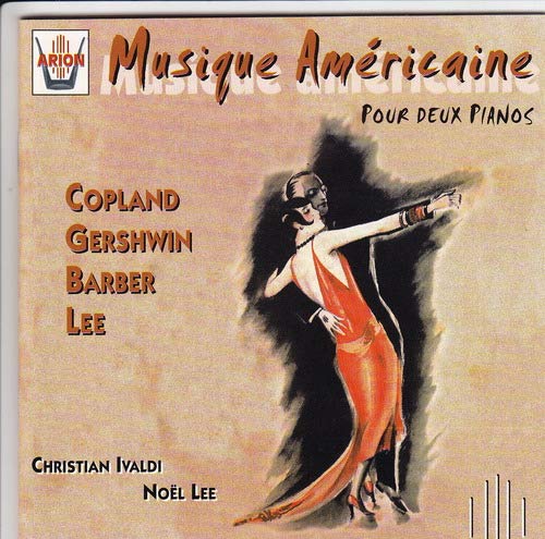 Christian Ivaldi, Noel Lee, Aaron Copland, George Gershwin, Samuel ...