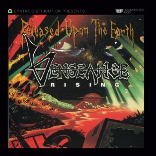 Vengeance Rising - Released Upon The Earth - Music
