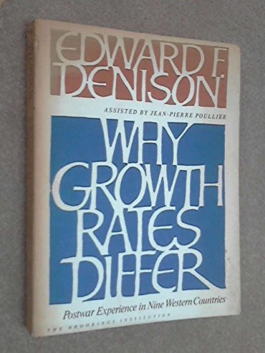 Why Growth Rates Differ: Edward Fulton Denison: Amazon.com: Books