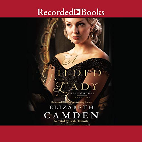Amazon.com: A Gilded Lady (Audible Audio Edition): Elizabeth Camden ...